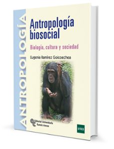 ANTROPOLOGIA BIOSOCIAL | EUGENIA RAMIREZ GOICOECHEA | Casa del Libro Colombia
