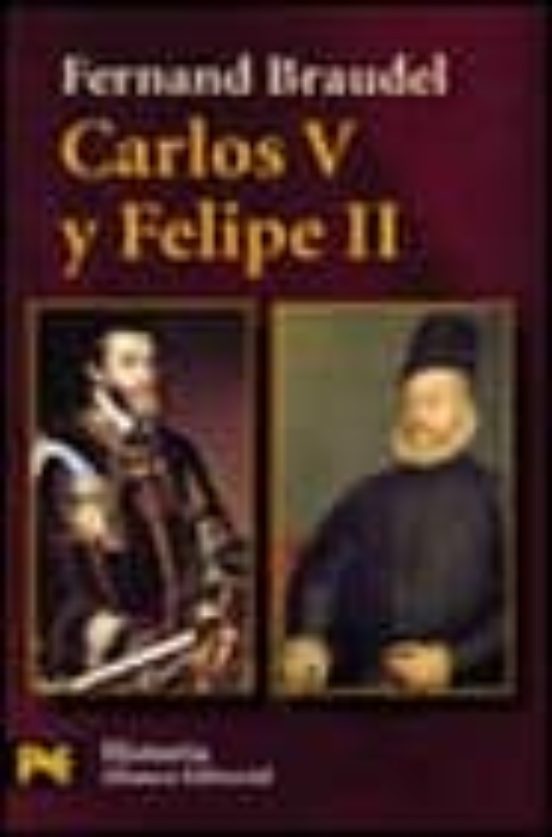 CARLOS V Y FELIPE II | FERNAND BRAUDEL | Casa del Libro