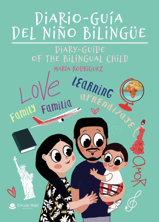 DIARIO-GUÍA DEL NIÑO BILINGUE/DIARY-GUIDE OF THE BILINGUAL CHILD de ...