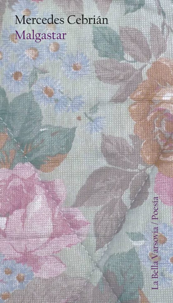 MALGASTAR | MERCEDES CEBRIAN | Casa del Libro Colombia