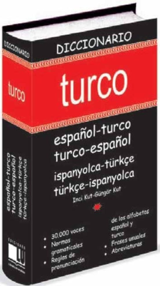 DICCIONARIO TURCO - ESPAÑOL / ESPAÑOL - TURCO con ISBN 9788496445918 ...