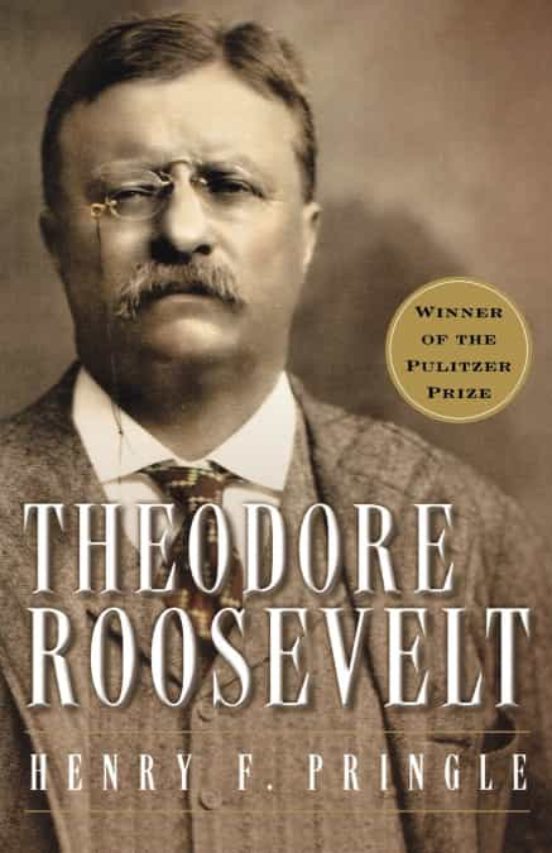 THEODORE ROOSEVELT (RE-ISSUE) P de HENRY PRINGLE/PRINGLE | Casa del Libro
