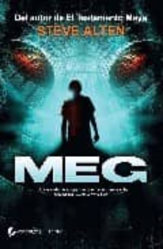 MEG (SERIE MEG 1) | STEVE ALTEN | Casa del Libro
