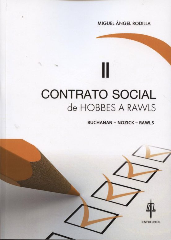 CONTRATO SOCIAL. DE HOBBES A RAWLS, TOMO II. | MIGUEL ANGEL RODILLA ...