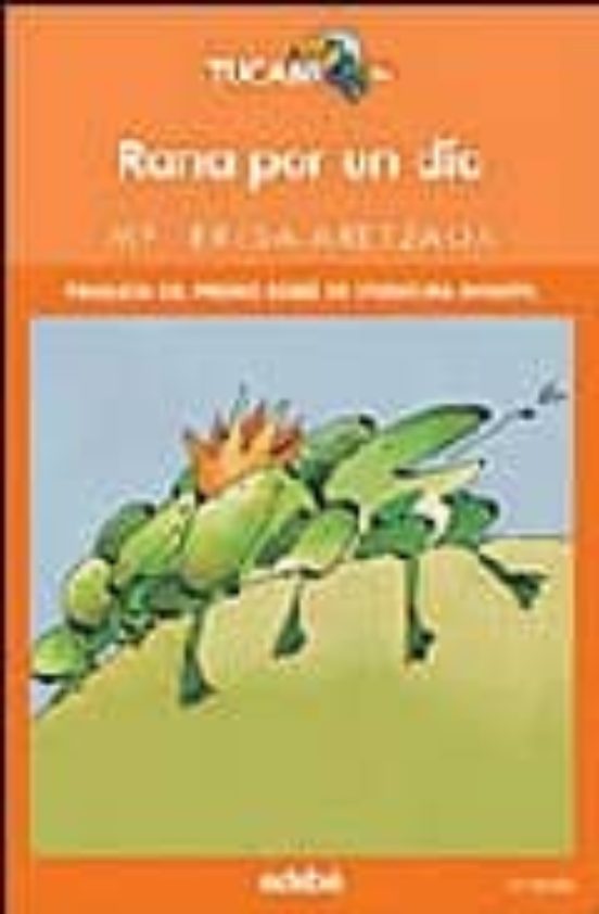 RANA POR UN DIA | MARIA TERESA ARETZAGA | Comprar libro 9788423632558
