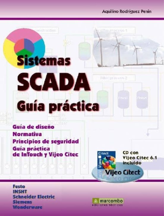 SISTEMAS SCADA GUIA PRACTICA (INCLUYE CD ROM) | AQUILINO RODRIGUEZ PENIN | Casa del Libro