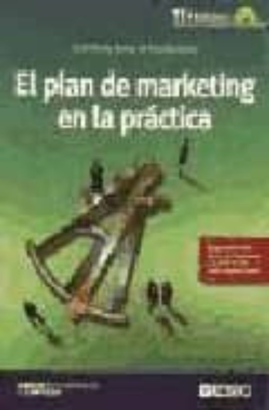 EL PLAN DE MARKETING EN LA PRACTICA (INCLUYE CD-ROM) | VV.AA. | Casa ...