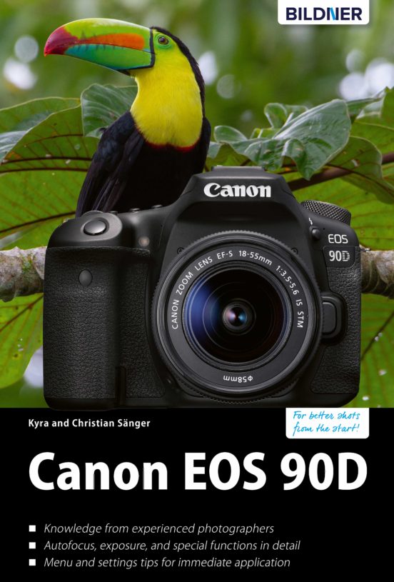 CANON EOS 90D - THE BIG GUIDE TO MASTER YOUR CAMERA EBOOK | KYRA ...
