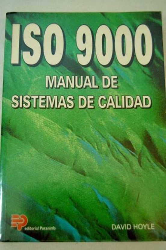 ISO 9000 MANUAL DE SISTEMAS DE CALIDAD | DAVID HOYLE | Casa del Libro