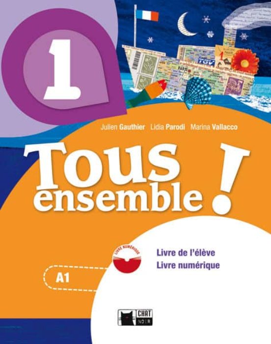 TOUS ENSEMBLE ! 1. LIVRE DE L ÉLÈVE + DVD-ROM 1º ESO con ISBN ...